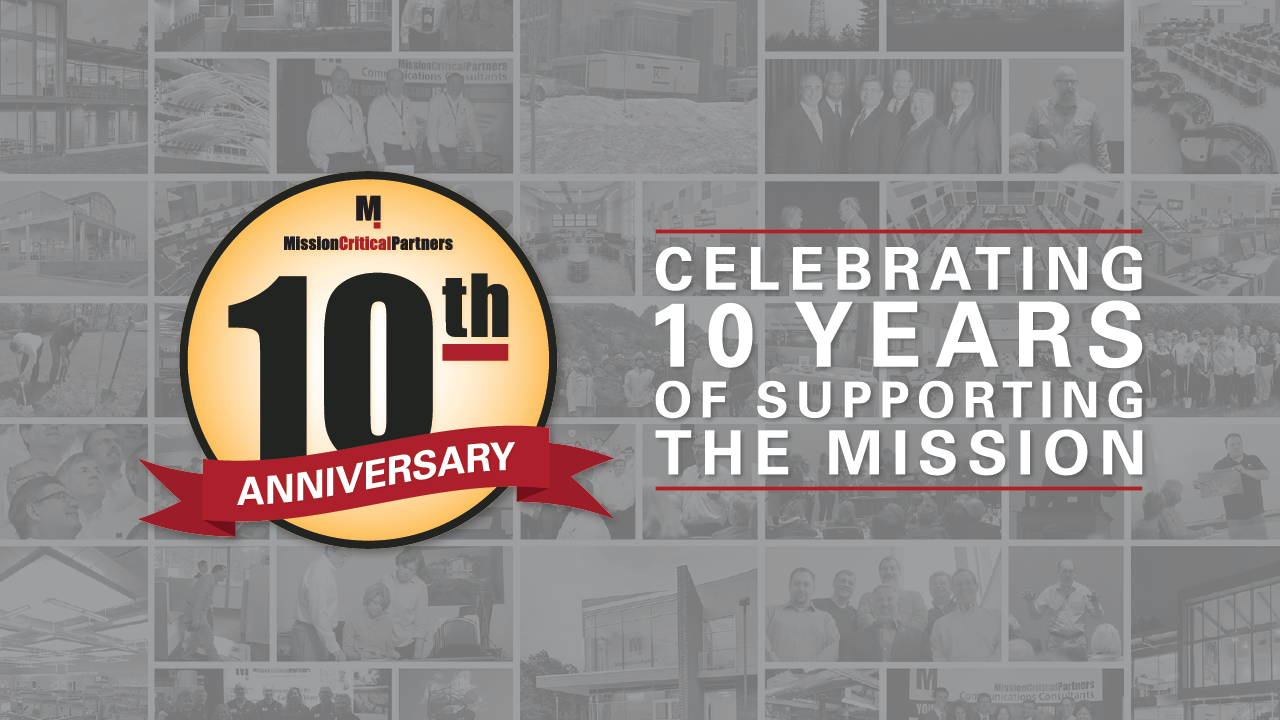 An Important Milestone: 10 Years of Mission Critical Partners